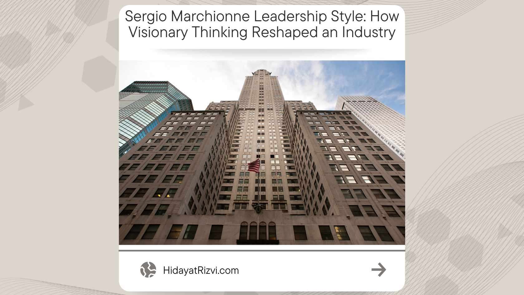 Sergio Marchionne Leadership Style: How Visionary Thinking Reshaped an ...